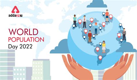 World Population Day 11 July 2023 Theme History Importance 58 Off