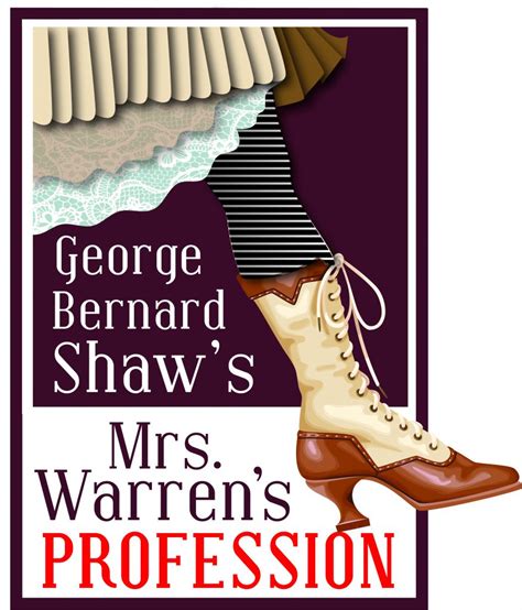 Mrs Warrens Profession Script • Classic Theatre Festival