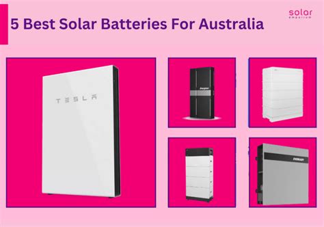 5 Best Solar Batteries For Australia Solar Emporium