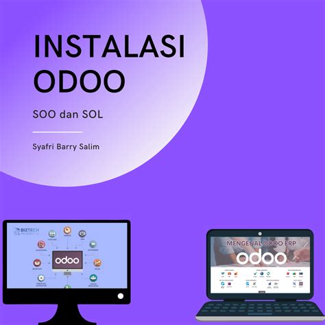 Tutorial Instalasi Odoo Dengan Soo Dan Sol Pada Windows By Syafri Barry Salim Sep 2024 Medium