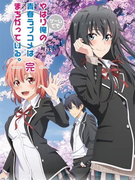 Yahari Game Demo Ore No Seishun Love Come Wa Machigatteiru Kan Stash