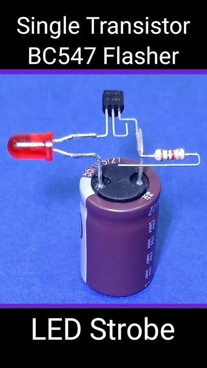 Single Transistor LED Flasher Electronics Projects For Beginners Electronics Projects Diy
