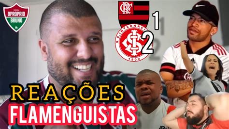 REAÇÕES FLAMENGUISTAS NA DERROTA PARA O INTER REACT INTERNACIONAL 2