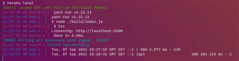 Heroku Local Web DONE Killing All Processes With Signal SIGINT