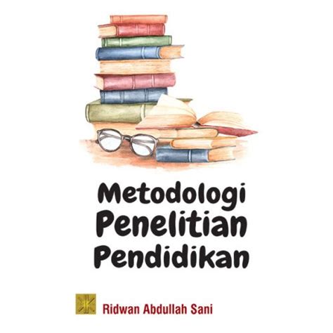 Metodologi Penelitian Pendidikan Prenada Media