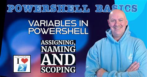 Powershell Variables Assigning Naming And Scoping