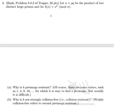 3 hash problem 8 8 2 of trappe 20 pts let n pq be the product of