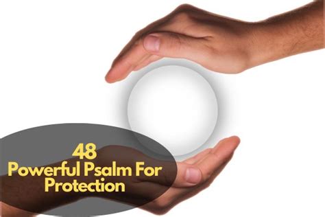 Powerful Psalm For Protection