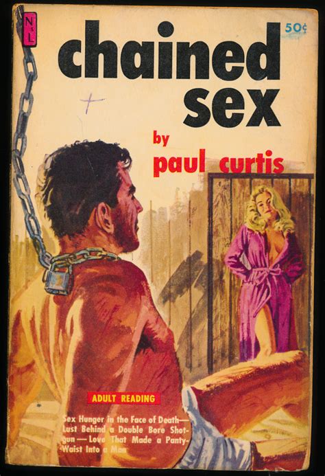 Chained Sex By Paul Curtis Good Soft Cover 1960 1st Edition Dreamhaven Books
