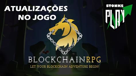 Atualizações No Blockchainrpg Youtube