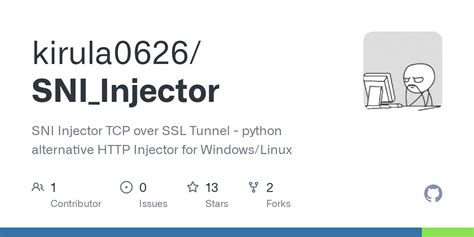 Github Kirula0626sniinjector Sni Injector Tcp Over Ssl Tunnel
