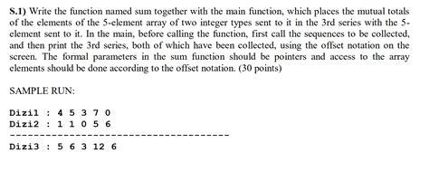 Solved S1 Write The Function Named Sum Together With The