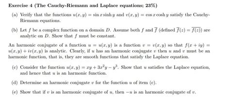 Solved Exercise The Cauchy Riemann And Laplace Equations Chegg Com