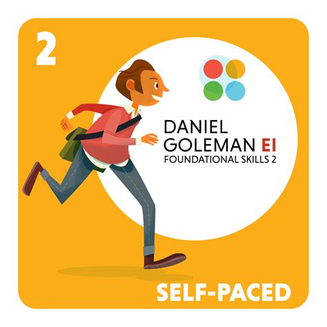 Self Paced Foundational Skills 2 Daniel Goleman Emotional Intelligence Courses