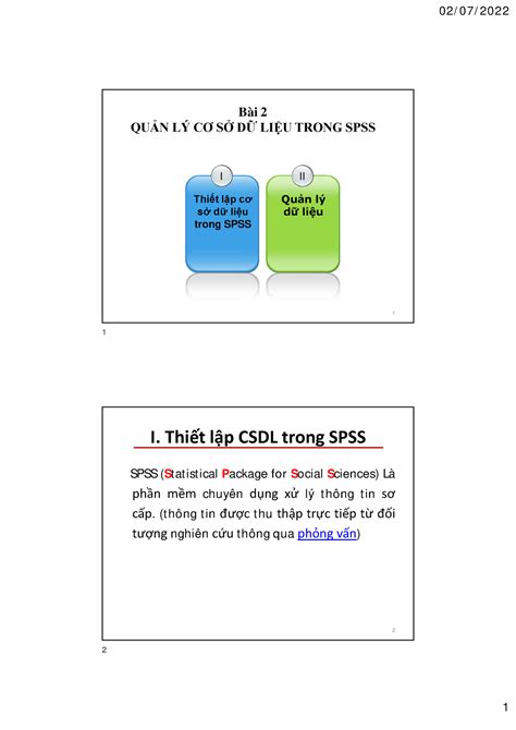 Tin bài 2 tin học ứng dụng I Thiết lập cơ sở dữ liệu trong SPSS II Quản lý dữ liệu Bài 2
