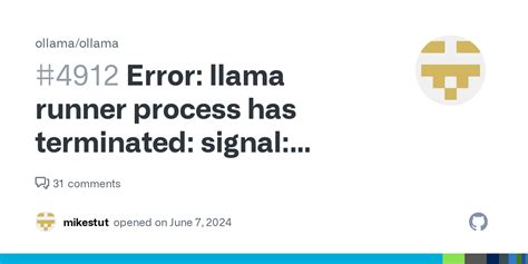 Error Llama Runner Process Has Terminated Signal Aborted Core