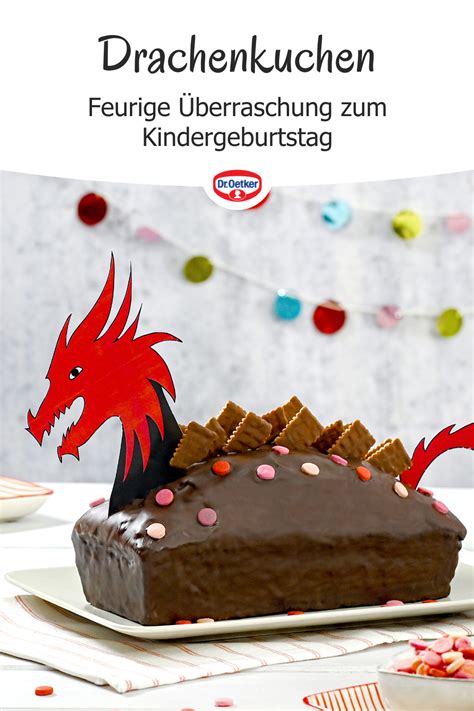 Drachenkuchen Rezept Dr Oetker Rezept Kindergeburtstag Kuchen