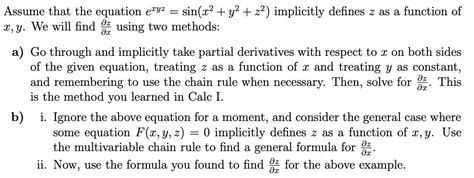 Answered Assume That The Equation Exyz Sin X Y Z Implicitly Defines Z