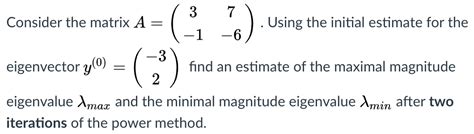 solved 6 3 7 consider the matrix a using the initial