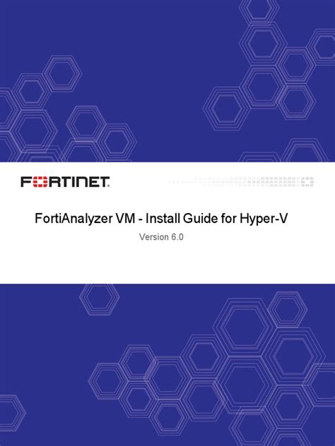 fortianalyzer hyperv vm install guide pdf