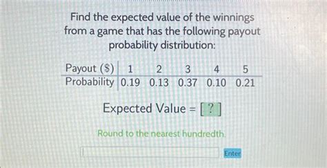 Solved Find The Expected Value Of The Winnings From A Game
