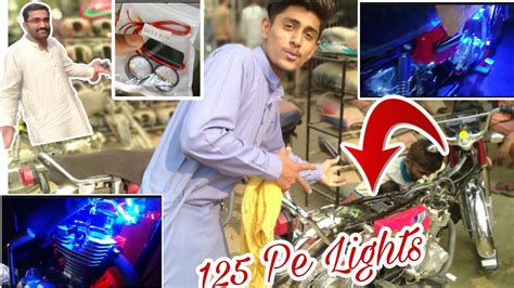 Yeah Kiya Kar Diya 125 Ke Sath 😱 New Lights Lagwa Li 😍 Cg 2024 Yt