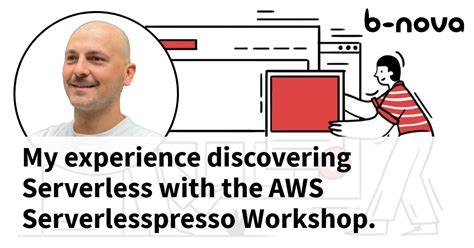 Serverlesspresso AWS Workshop Hands On B Nova