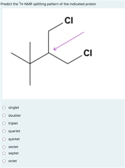Answered Predict The H Nmr Splitting Pattern Of Bartleby