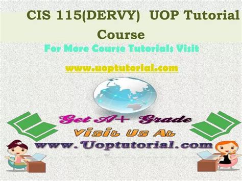 PPT CIS 115 DERVY Tutorial Course Uoptutorial PowerPoint