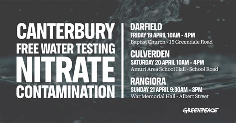 Rangiora Free Nitrate Contamination Water Testing Greenpeace Community