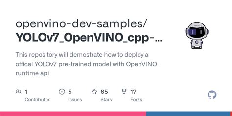 Github Openvino Dev Samplesyolov7openvinocpp Python This Repository Will Demostrate How To
