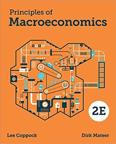 Principles Of Macroeconomics Nd Edition Coppock Mateer EBook PDF ETextBookPdf