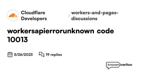 Workersapierrorunknown Code 10013 Cloudflare Developers