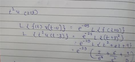 Find The Laplace Transform Of T²ut 3 Using Heaviside Shift Theorem