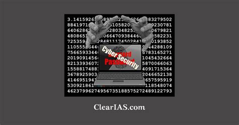 National Cyber Security Policy 2013 In A Nutshell Clear Ias