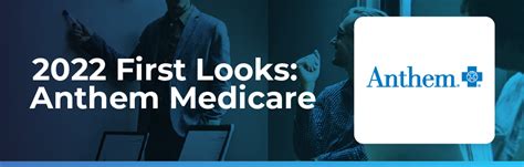 Anthem Bluecross Blueshield 2022 First Looks Announced Carevalue