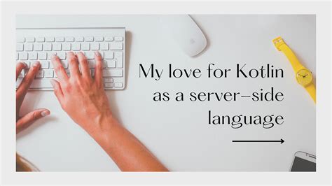 My Love For Kotlin As A Server Side Language By Lee Humeniuk Medium