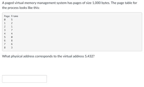 Solved A Paged Virtual Memory Management System Has Pages Of Chegg
