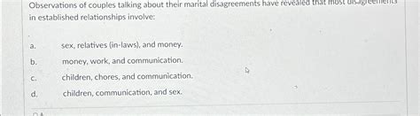 Solved Observations Of Couples Talking About Their Marital