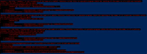 Powershell Error Headers Is Not Recognized As The Name Of A Cmdlet