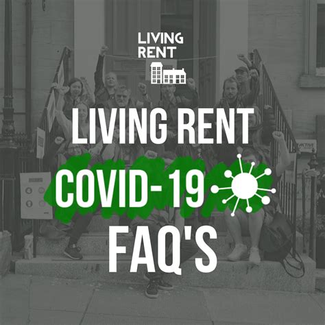 Covid 19 Faqs Living Rent