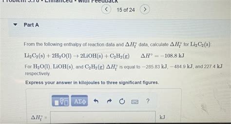 Solved From The Following Enthalpy Of Reaction Data And Δhf∘