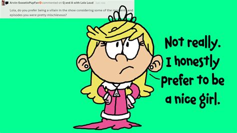 Q And A With Lola Loud 25 By Ianandart Back Up 3 On Deviantart