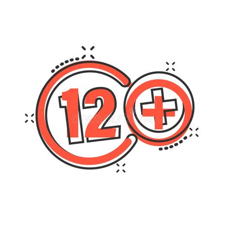 Twelve Plus Icon Number 12 In Red Circle Isolated On White Background Age Censor Symbol Stock