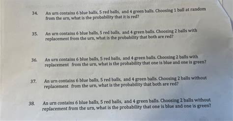 Solved 34 An Urn Contains 6 Blue Balls 5 Red Balls And 4 Chegg