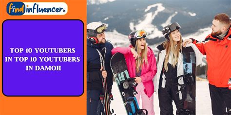 Top 10 Youtubers In Damoh Findinfluencer