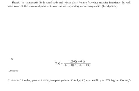 Solved Sketch The Asymptotic Bode Amplitude And Phase Plots Chegg
