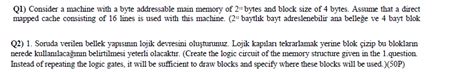 solved q1 consider a machine with a byte addressable main