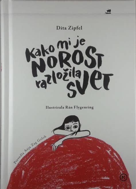Kako Mi Je Norost RazloŽila Svet Dita Zipfel