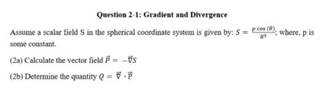 solved r3 question 2 1 gradient and divergence assume a